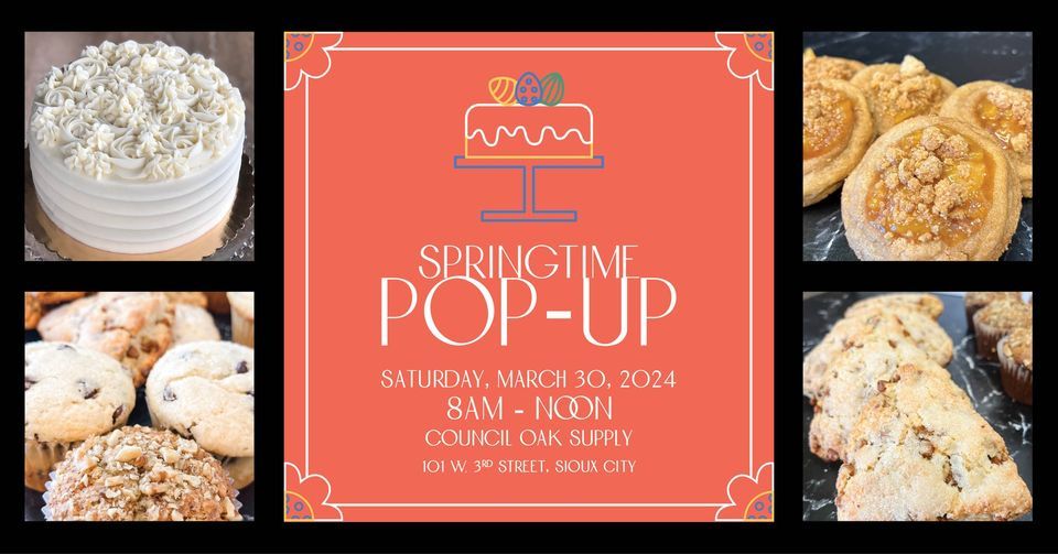 Springtime Pop-Up Event – The Black Box Bakery, 101 W 3rd St, Sioux ...