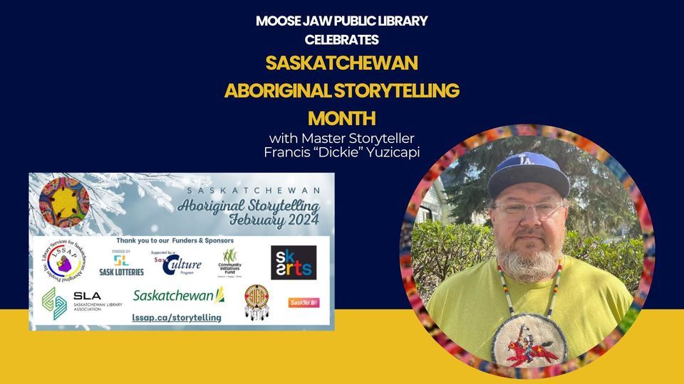 Aboriginal Storytelling Month with Master Storyteller Francis Yuzicapi ...