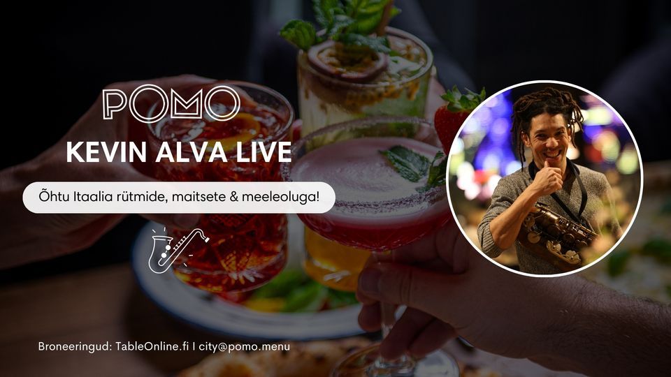 SAX & DINNER - Kevin Alva live, POMO Tammsaare, Tallinn, 26 January ...