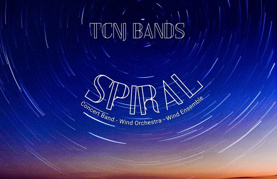 TCNJ Bands: Spiral, The College of New Jersey, Morrisville, December 8 ...