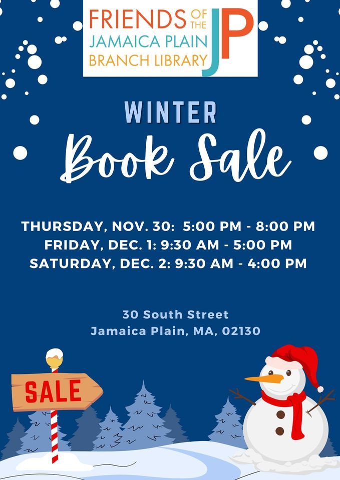 Friends Winter Book Sale, Jamaica Plain Branch of the Boston Public ...