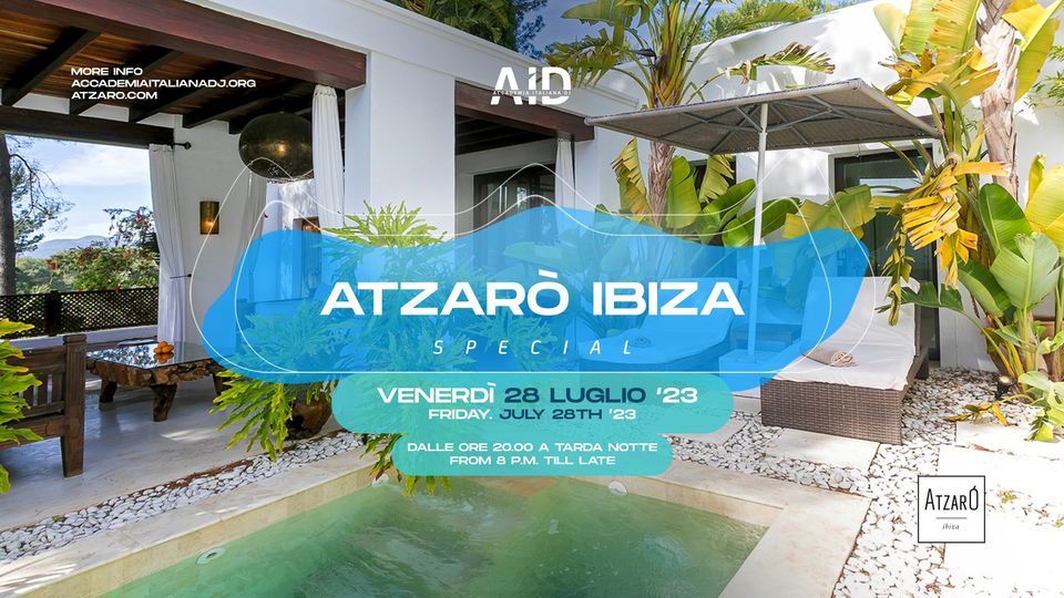 AID Live @ ATZARO IBIZA, Atzaró Agroturismo Hotel, Ibiza, 28 July to 29 ...