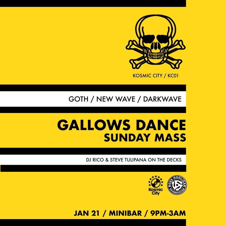 Gallows Dance Sunday Mass with Boss Hooligan Soundsystem and Steve ...