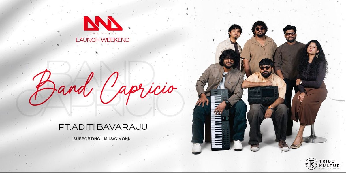 DND ft. Band Capricio - Launch Weekend in Bangalore – June 5, 2026 ...
