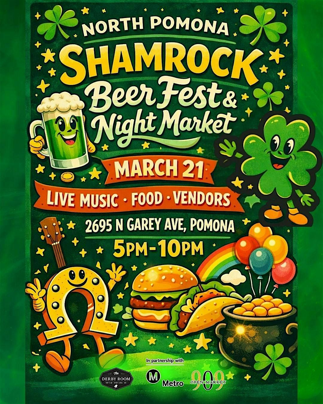 North Pomona Shamrock Beer Fest & Night Market, 2695 N Garey Ave ...