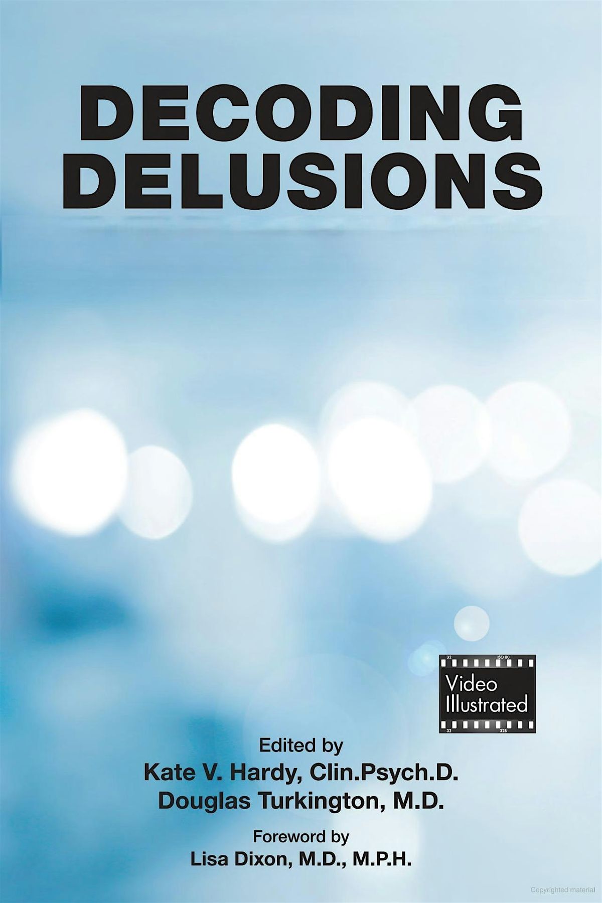 Decoding Delusions: Making Sense of Different Types of Troublesome ...
