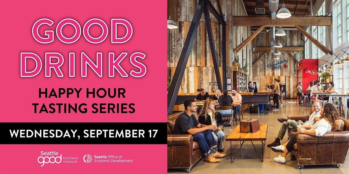 Good Drinks Happy Hour Tasting - Westland Distillery, Westland ...