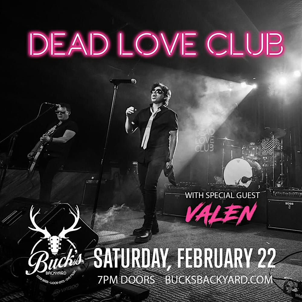 Dead Love Club ft. Valen, Buck's Backyard, Buda, 22 February 2025 ...