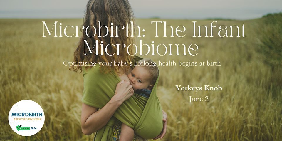 Microbirth: The Infant Microbiome Parent Class, 425 Varley Street ...