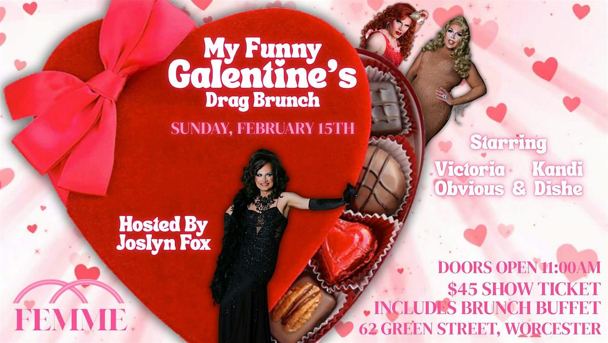 My Funny Galentines Drag Brunch, Femme Bar, Worcester, 15 February 2026 ...