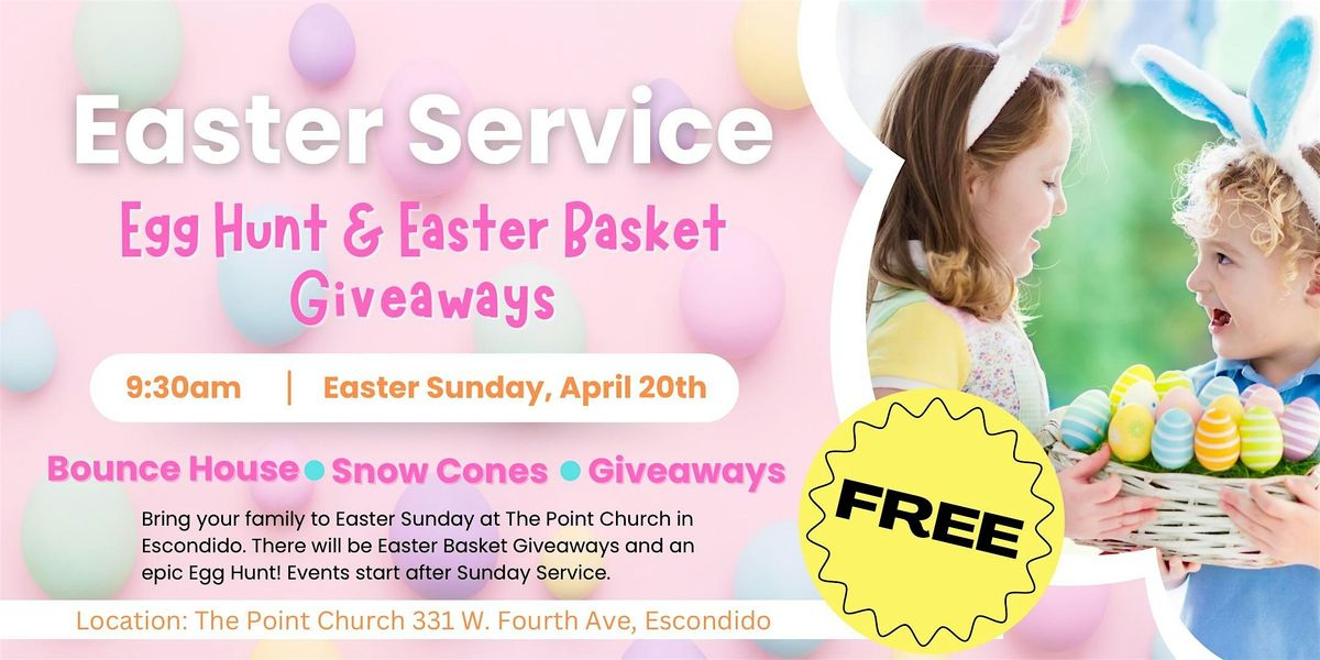 Easter Service, The Point Church, Escondido, 20 April 2025 | AllEvents
