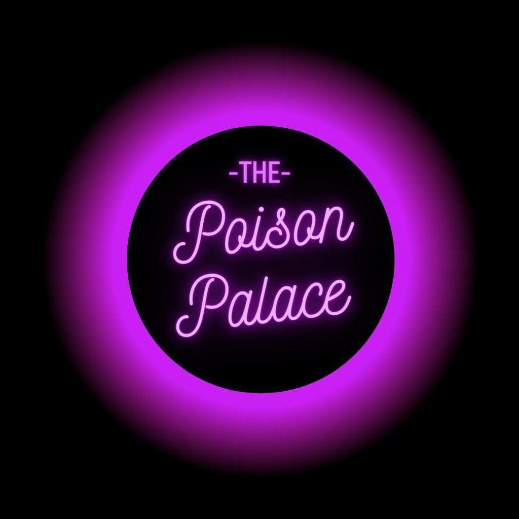 The Poison Palace, Poison Inc, Nottingham, 18 February 2024 | AllEvents.in