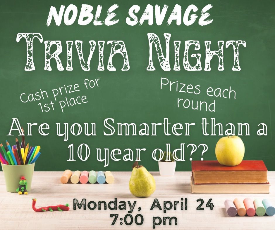 Are You Smarter Than A 10 Year Old TRIVIA The Noble Savage Are You Smarter Than A 10 Year Old TRIVIA The Noble Savage