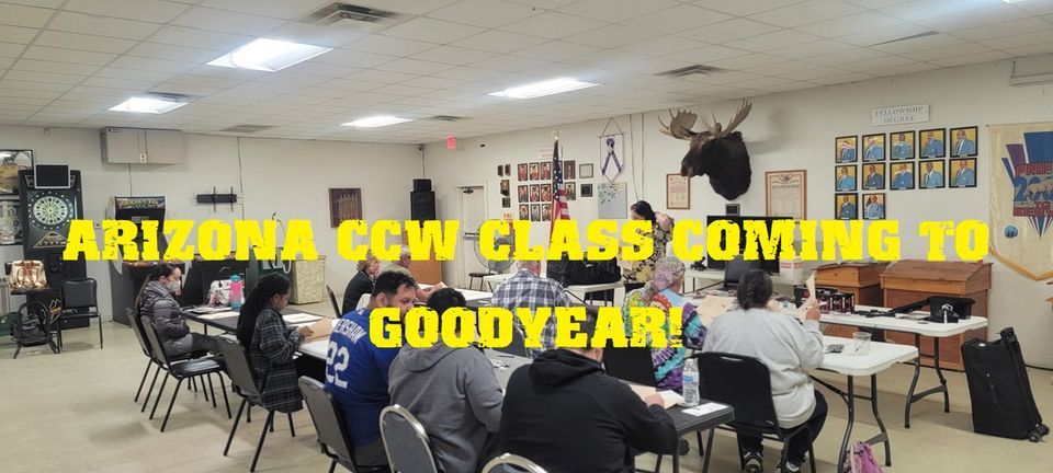 $50 AZ Concealed Carry Permit Course in Goodyear (Friday-morning class ...