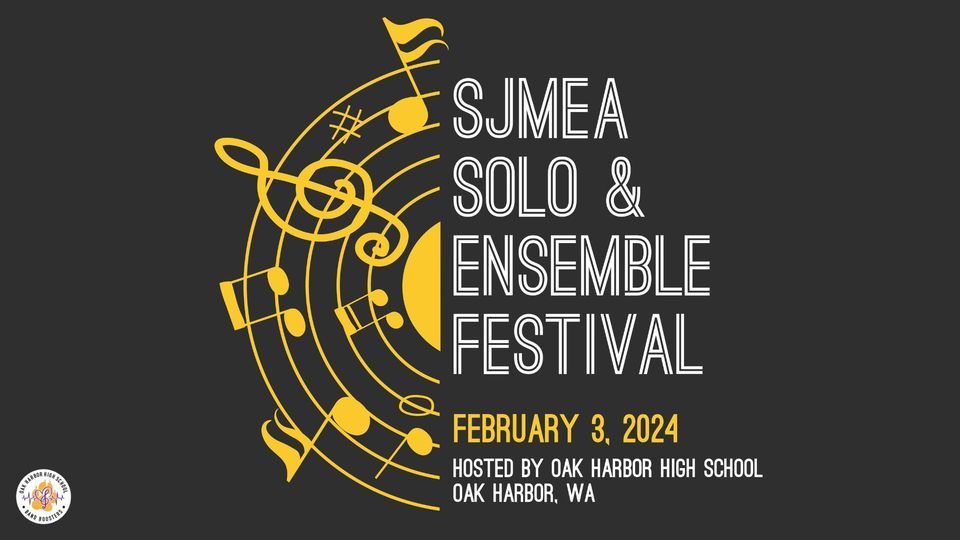 SJMEA Solo & Ensemble Festival, Oak Harbor High School, February 3 2024 ...