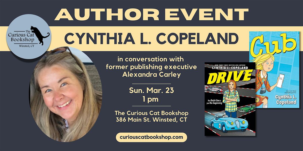 Cynthia L. Copeland in conversation with Alexandra Carley, The Curious ...