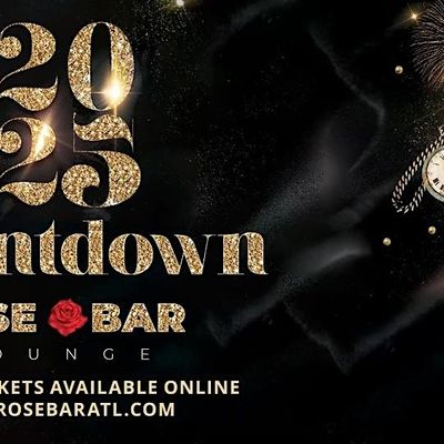 New Years Eve 2025 @ Rose Bar Atlanta Annual NYE Party, ROSEBAR ...