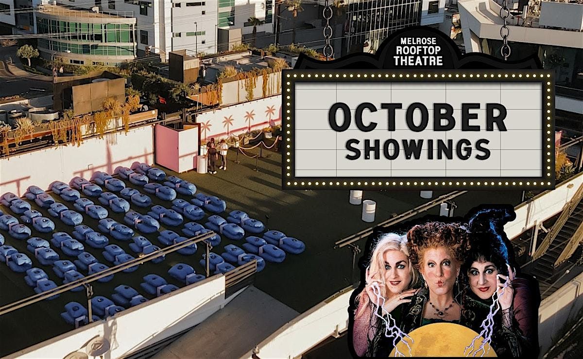 Hocus Pocus Movie Night (12AM) at MELROSE ROOFTOP THEATRE | West ...