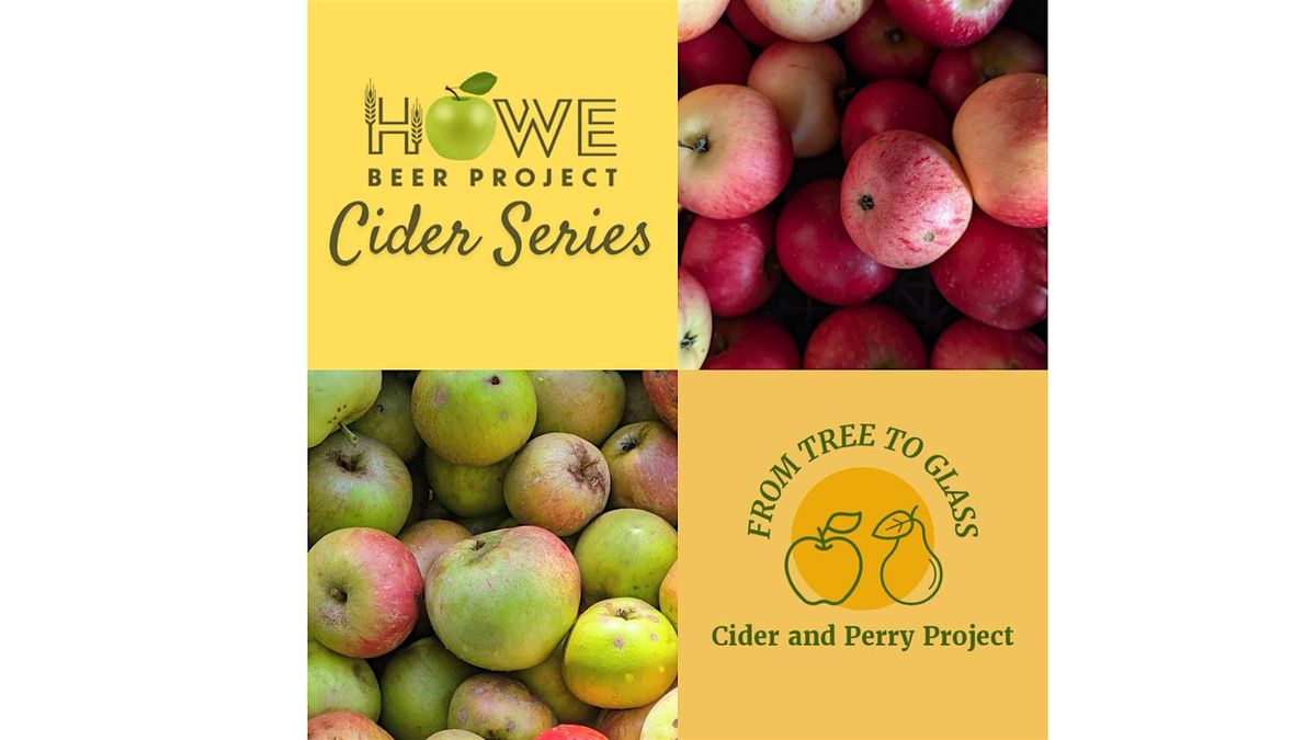 Cider Series - May 7th, Howe Beer Project, Balmalcolm, 7 May 2026 ...