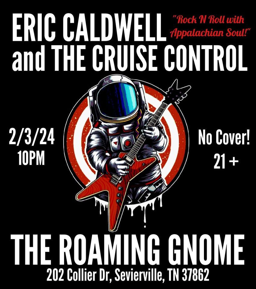 Live at The Roaming Gnome , The Roaming Gnome - Sevierville, February 3 ...