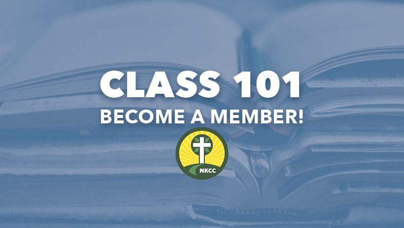 Class 101: Membership Class, New Kent Christian Center, Quinton, April ...