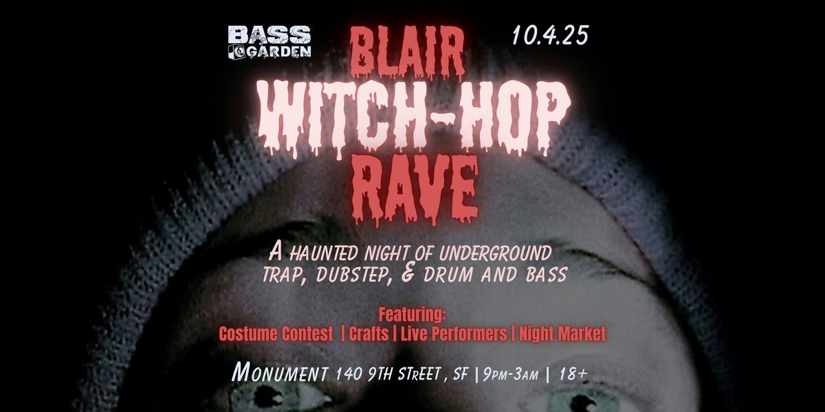Blair Witch-Hop Rave, Monument, San Francisco, 4 October 2025 | AllEvents