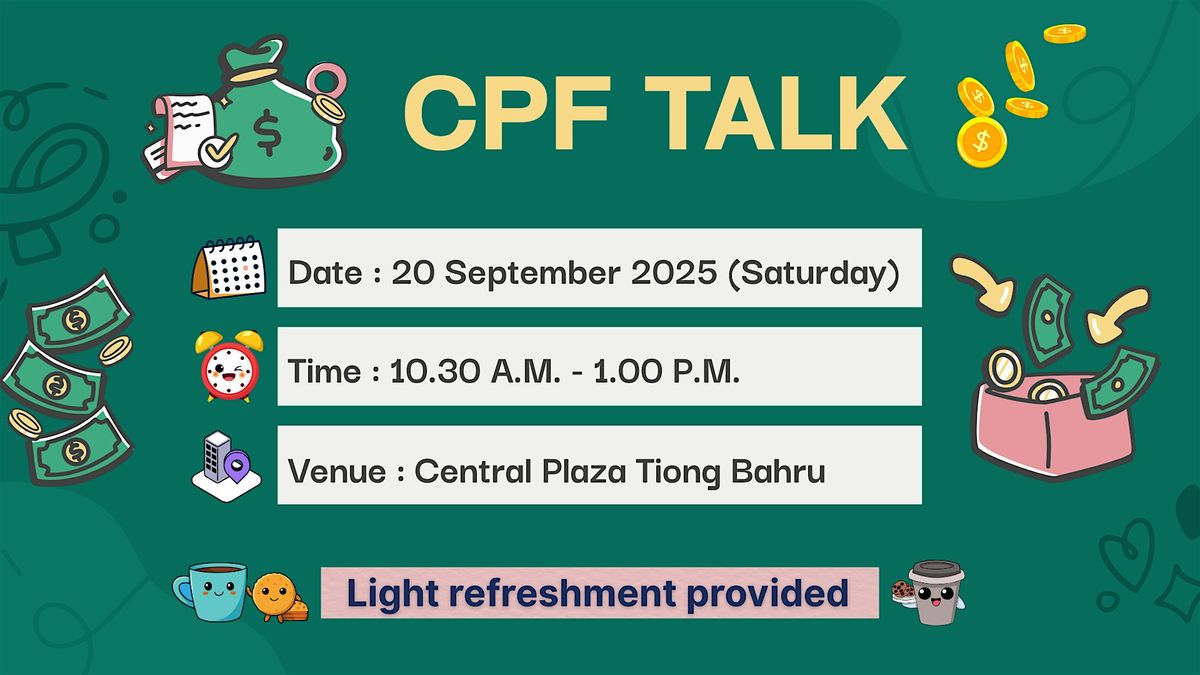 CPF Talk, Central Plaza, Queenstown, 20 September 2025 | AllEvents