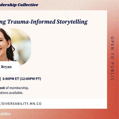 Exploring Trauma-Informed Storytelling with Maria Bryan, December 12 ...
