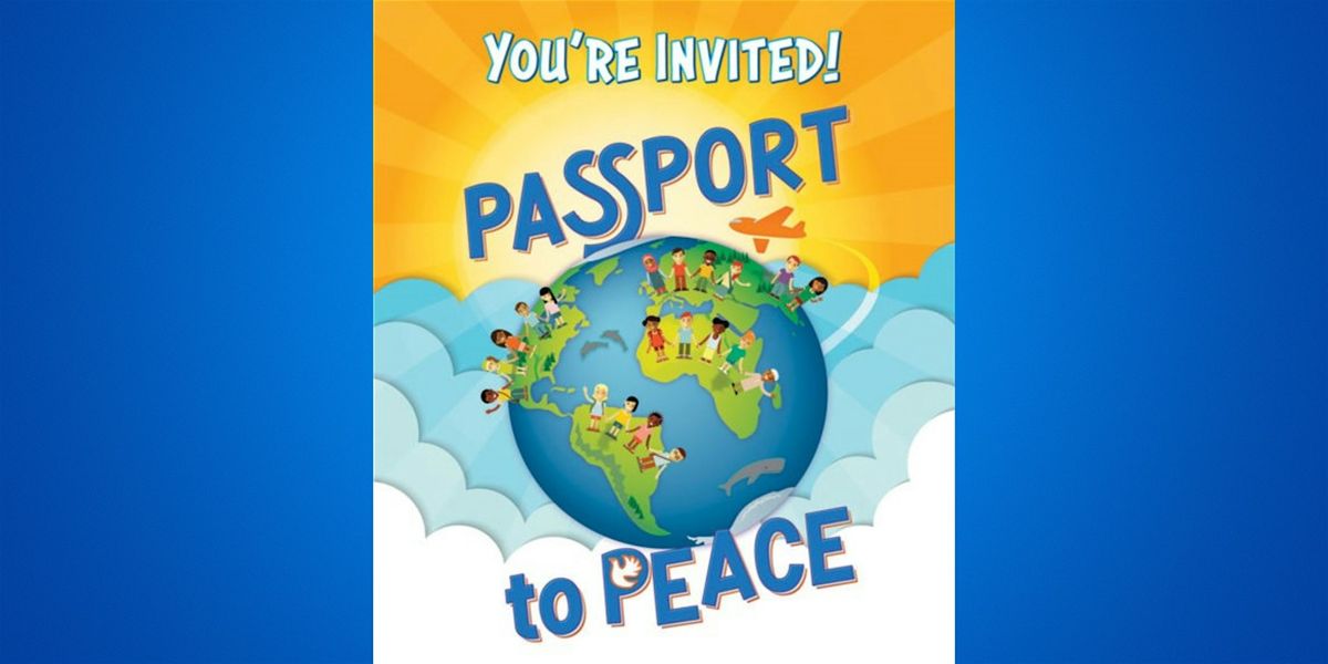 2025 Passport to Peace Vacation Bible School, St. Anne Parish, Wausau ...