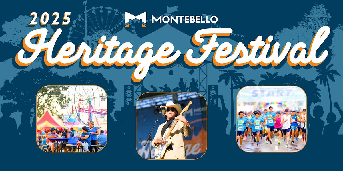 Montebellos 2025 Heritage Festival, 1301 W Whittier Blvd, Montebello ...