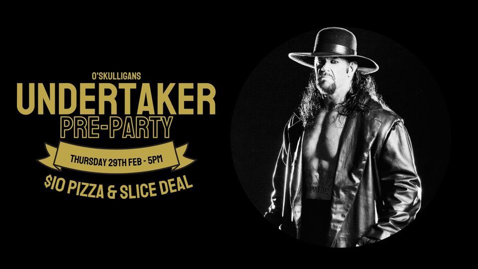 UNDERTAKER Pre-Party, O'skulligans, Fortitude Valley, 29 February 2024 ...