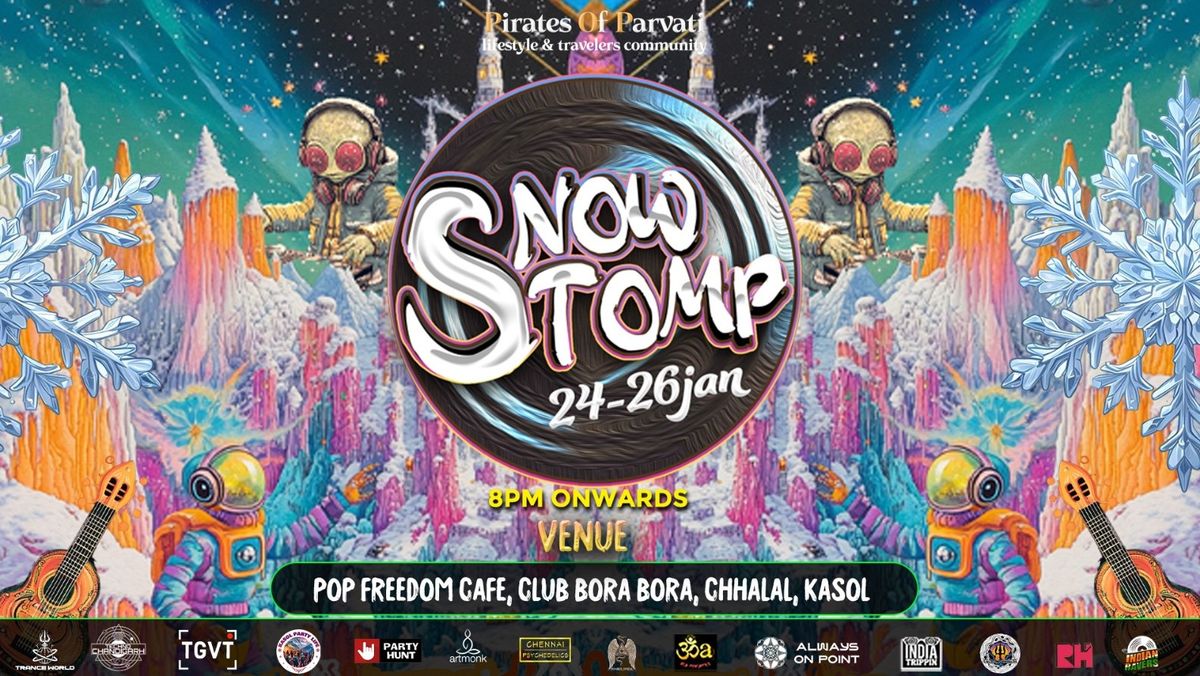 Snow Stomp, Pirates of Parvati, Kasol, 24 January to 27 January | AllEvents