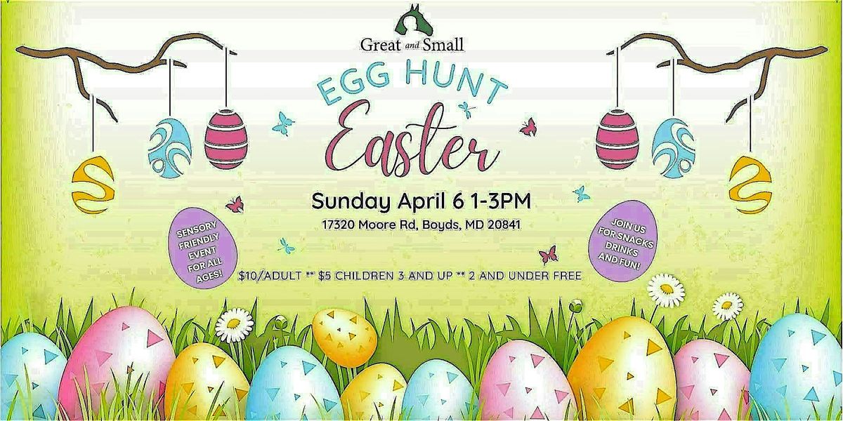 Great and Small Sensory-Friendly Easter Egg Hunt!, Great and Small ...