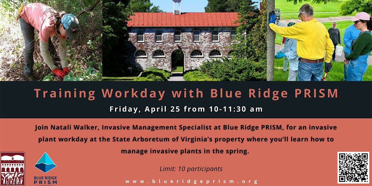 Invasive Plant Training Workday at State Arboretum of Virginia, State ...
