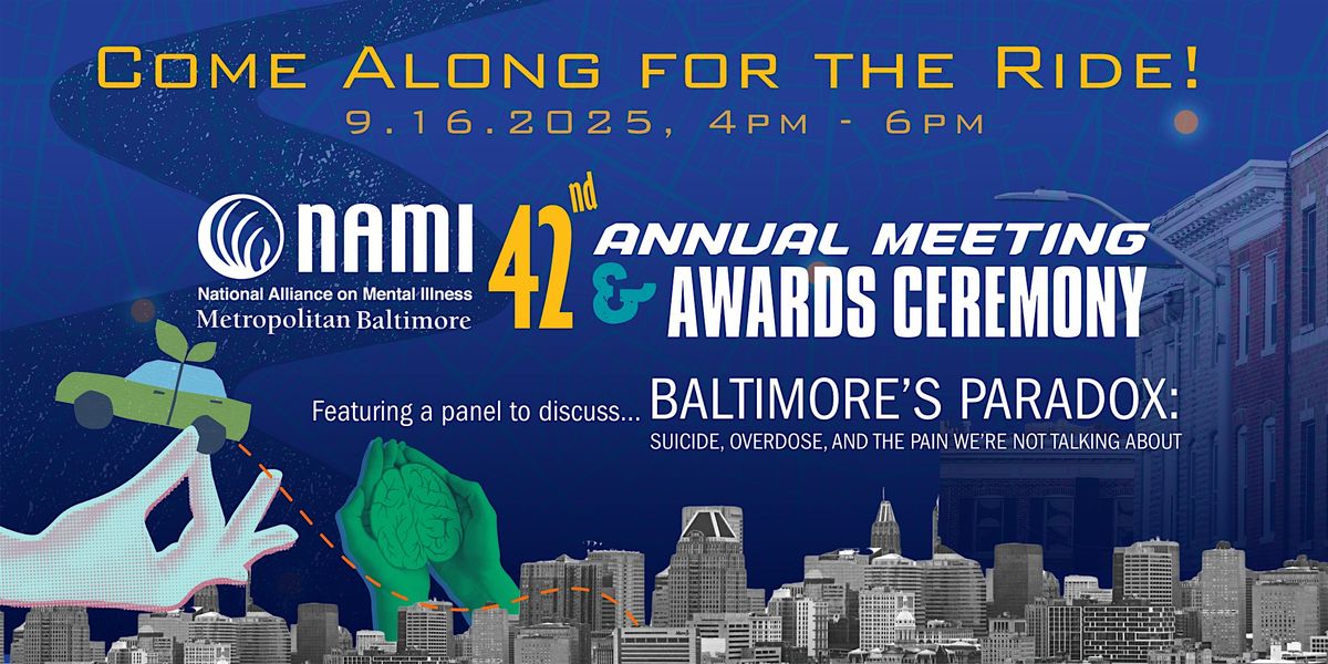 NAMI Metro Baltimores 42nd Annual Meeting & Awards Ceremony, The ...