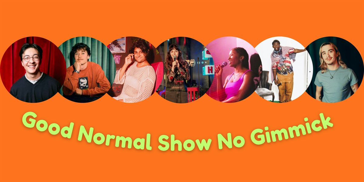 Good Normal Show No Gimmick, Ange Noir Cafe, Brooklyn, 15 January 2026 ...