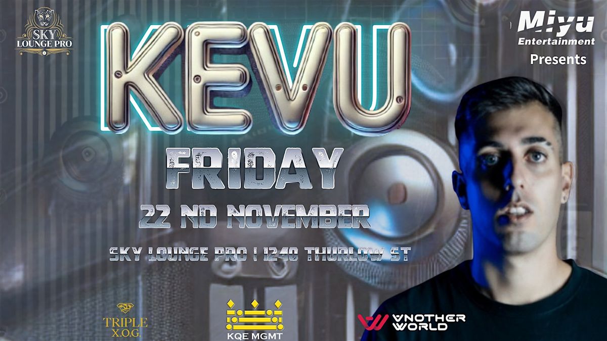 KEVU Debut 2024 Sky Lounge Pro, Sky Lounge Pro, Vancouver, 22 November ...