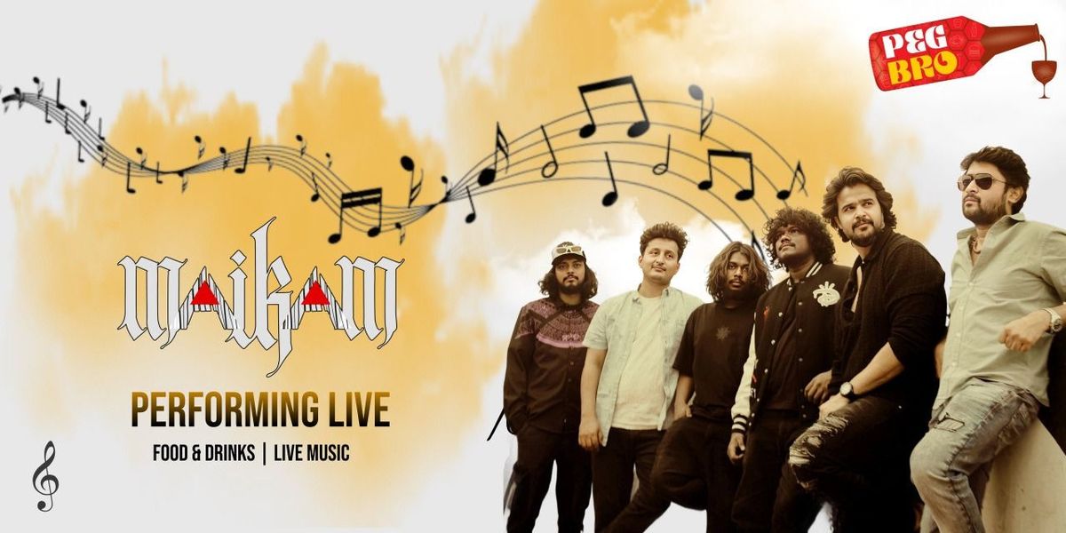 Maikam Band Performing Live at PegBro Bachupally, PEG BRO: Hyderabad, 7 ...