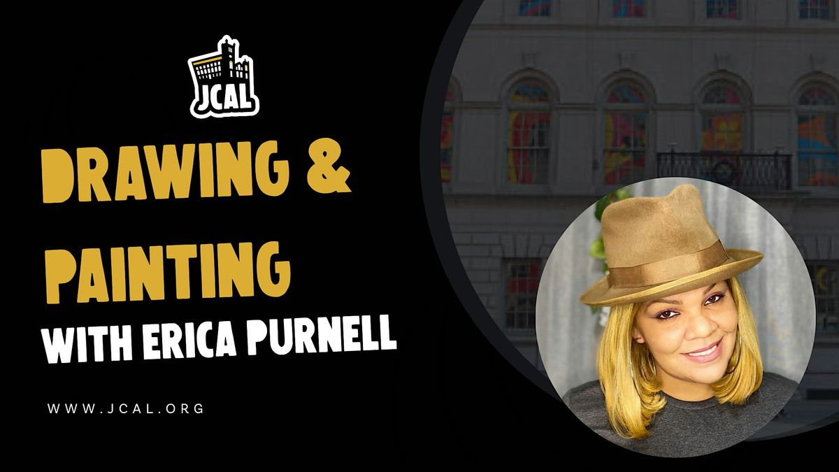 Drawing & Painting With Erica Purnell (Ages 13+), Jamaica Center for ...