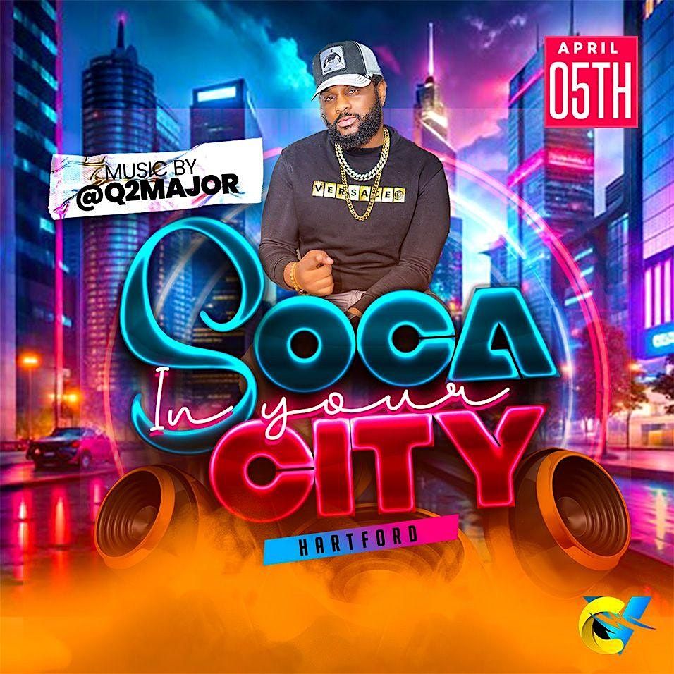 Soca In Your City Comes To Jam Roc, 3395 Main St, Hartford, 5 April to ...