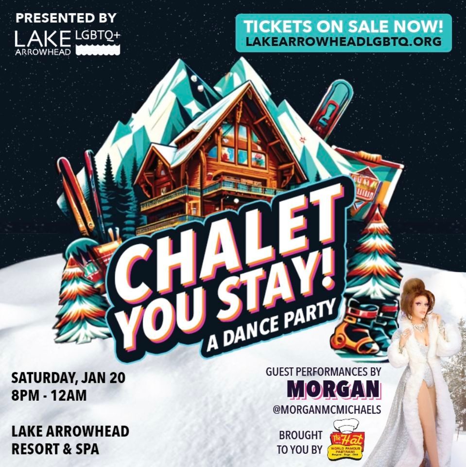 Chalet You Stay! , Lake Arrowhead Resort and Spa, 20 January 2024 ...