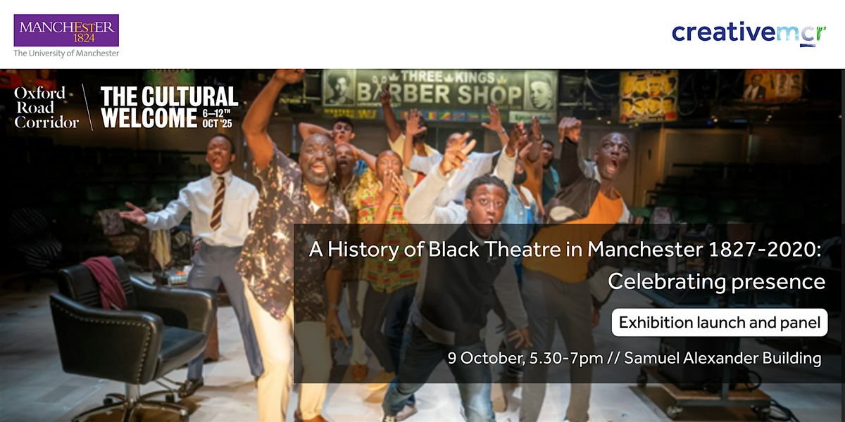 A History of Black Theatre in Manchester 1827-2020: Celebrating ...