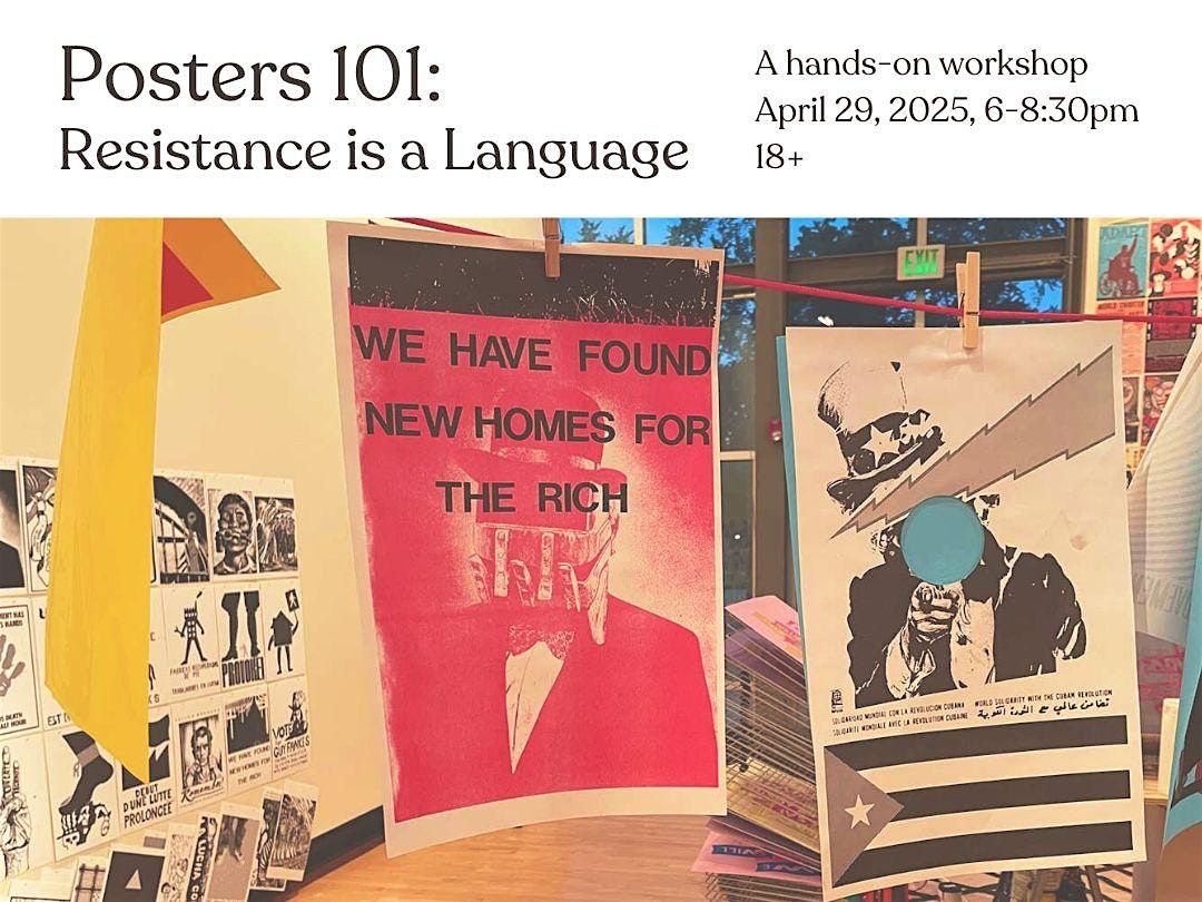Posters 101: Resistance is a Language, Interference Archive, Brooklyn ...
