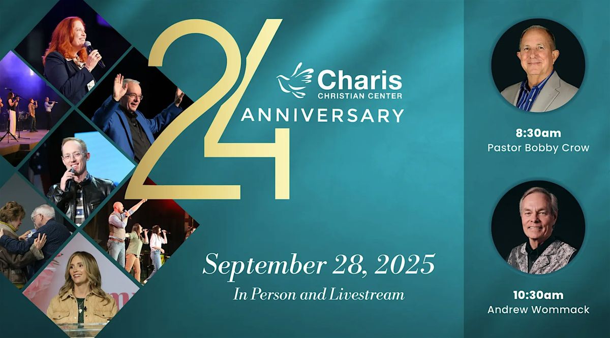 24th Anniversary of Charis Christian Center, Charis Christian Center ...