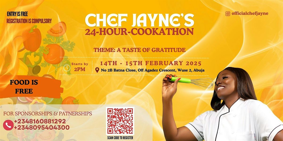 Chef Jaynes 24-Hour-Cookathon, Chef Jayne's 24-Hour-Cookathon, Wuse 2 ...