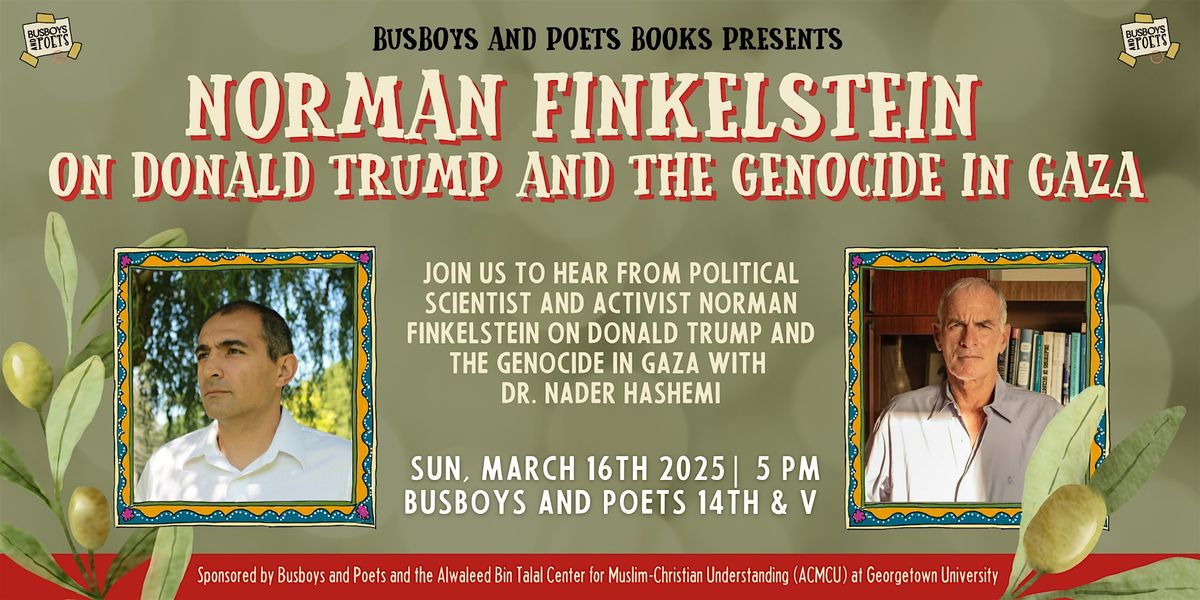 Norman Finkelstein on Donald Trump & the genocide in Gaza | Busboys ...