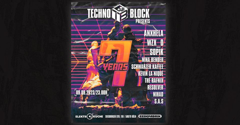7 years TechnoBlock anniversary pres. ANXHELA | WZX_O | SOPIK ...