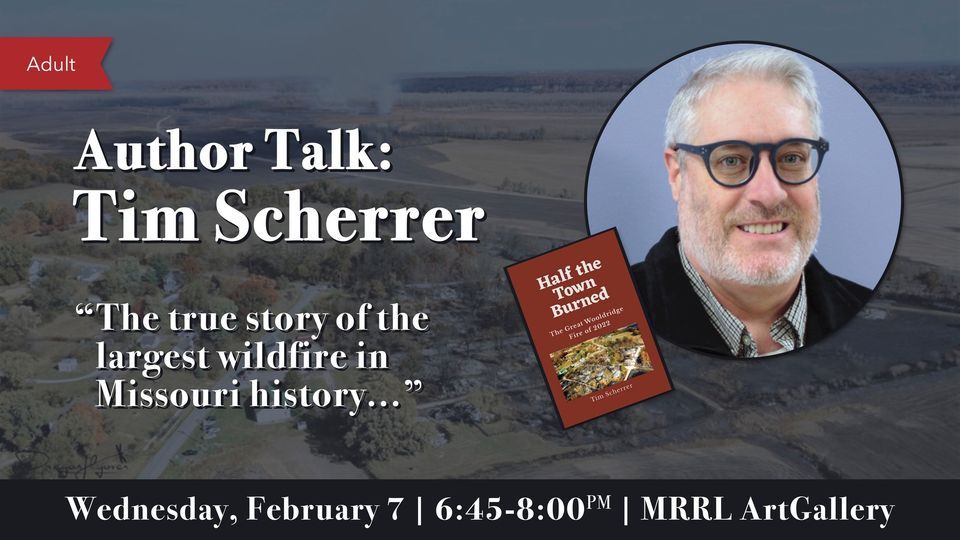 Author Talk: Tim Scherrer, Missouri River Regional Library, Jefferson ...