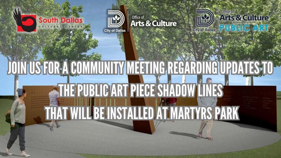 UPDATES TO SHADOW LINES PUBLIC ART COMING TO MARTYRS PARK, 3400 S ...