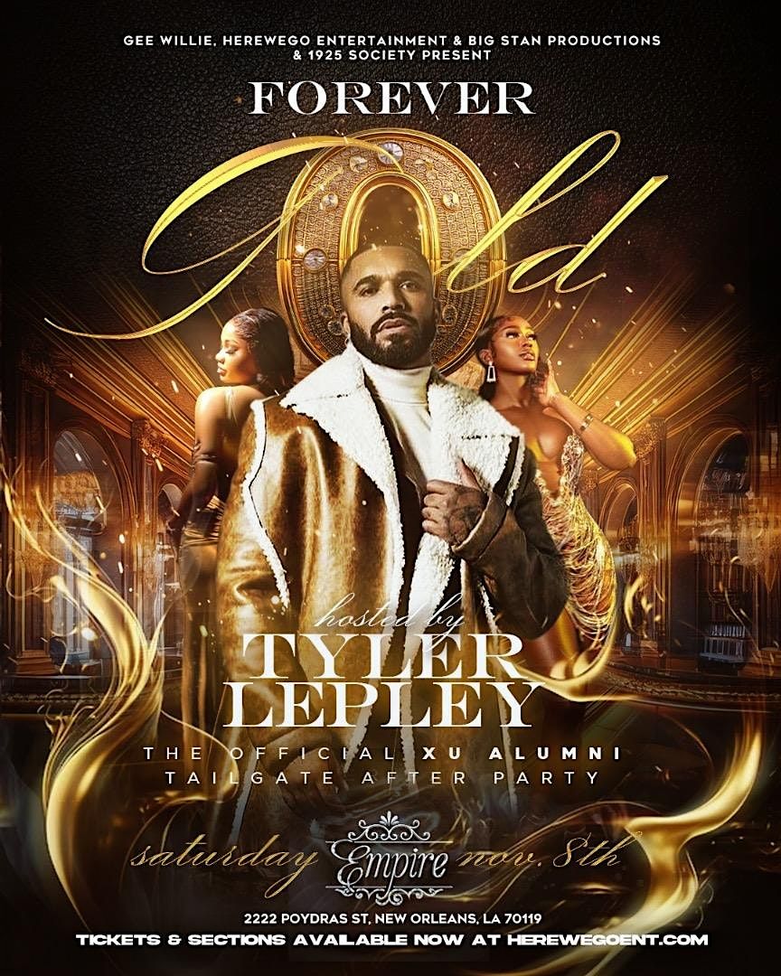 TYLER LEPLEY HOST FOREVER GOLD - OFFICIAL XU ALUMNI HOMECOMING WKND ...